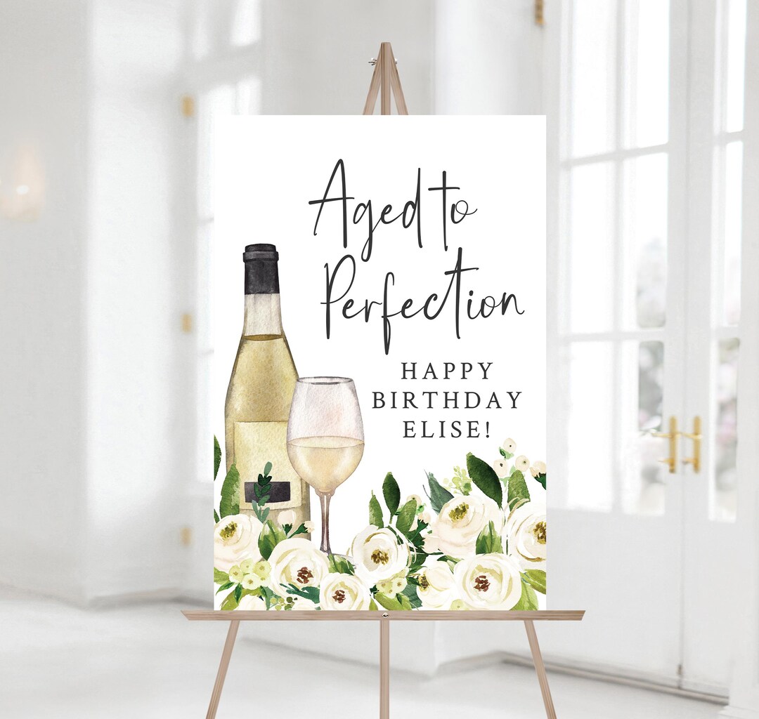 Winery Birthday Party Welcome Sign | Aged to Perfection | Printable ...