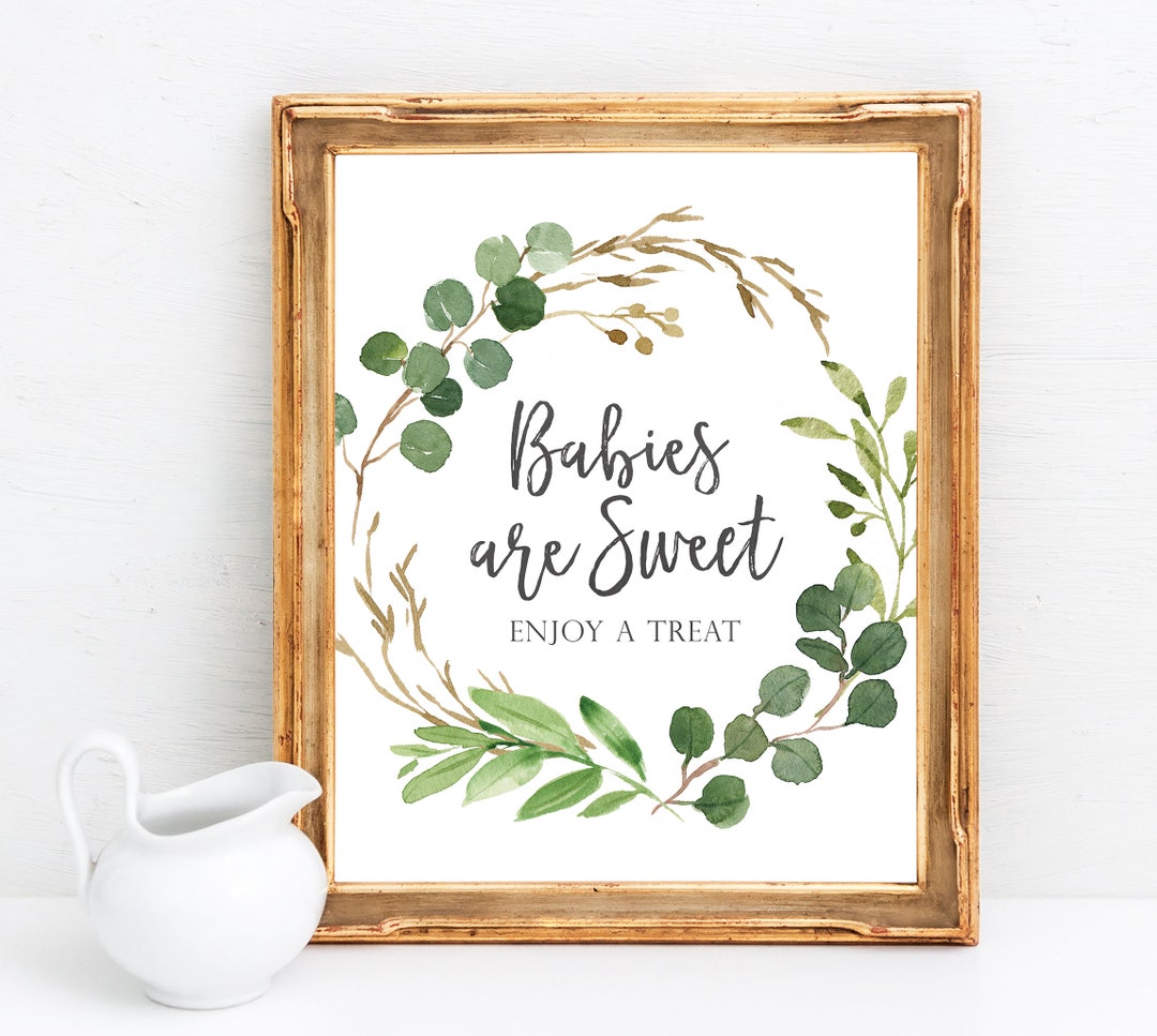 Babies Are Sweet, Enjoy a Treat Sign - Baby Shower Dessert Table ...