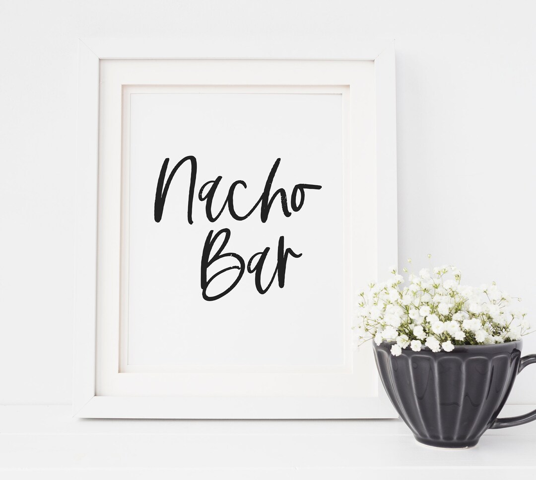 Nacho Bar Sign - Party Food Station Signs - Fiesta Party Decorations ...