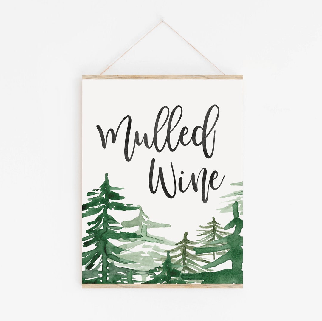 Mulled Wine Sign - Holiday Party Bar Sign - Winter Wedding Signage ...