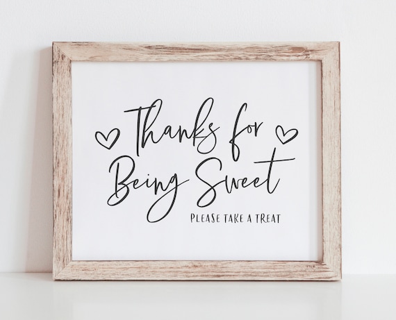Thanks for Being Sweet Please Take A Treat Candy Favor Sign | Etsy