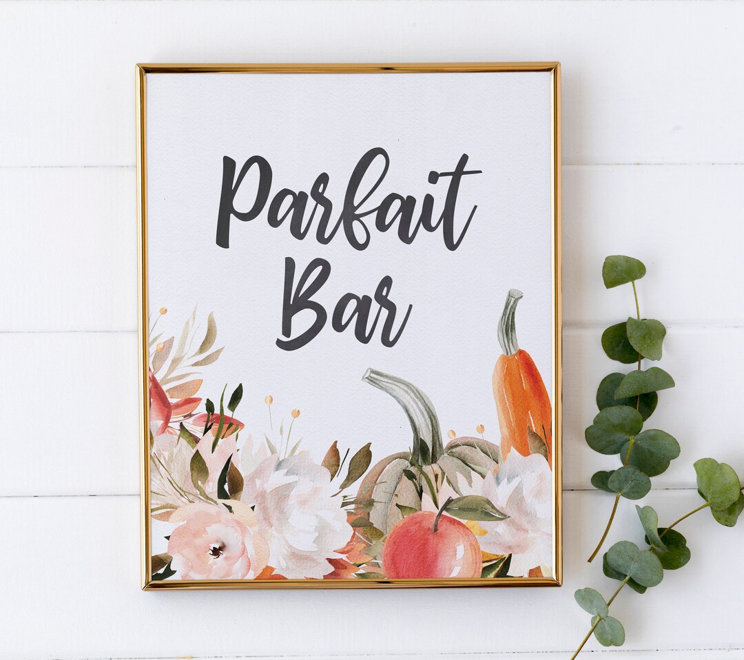 Parfait Bar Sign - Fall in Love Bridal Shower Decorations - Fall Party ...
