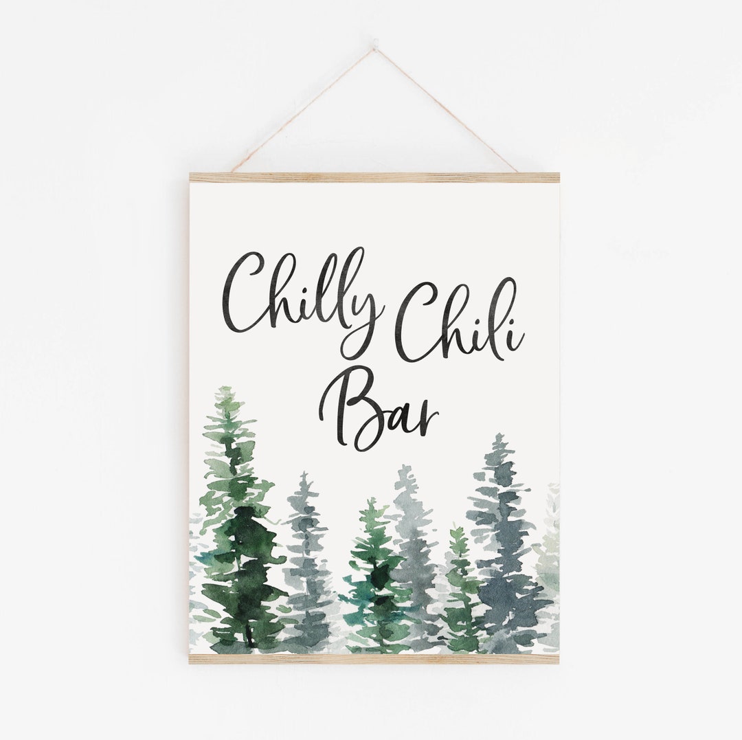 Chili Bar Sign - Woodland Party Decorations - Winter Party Decor ...