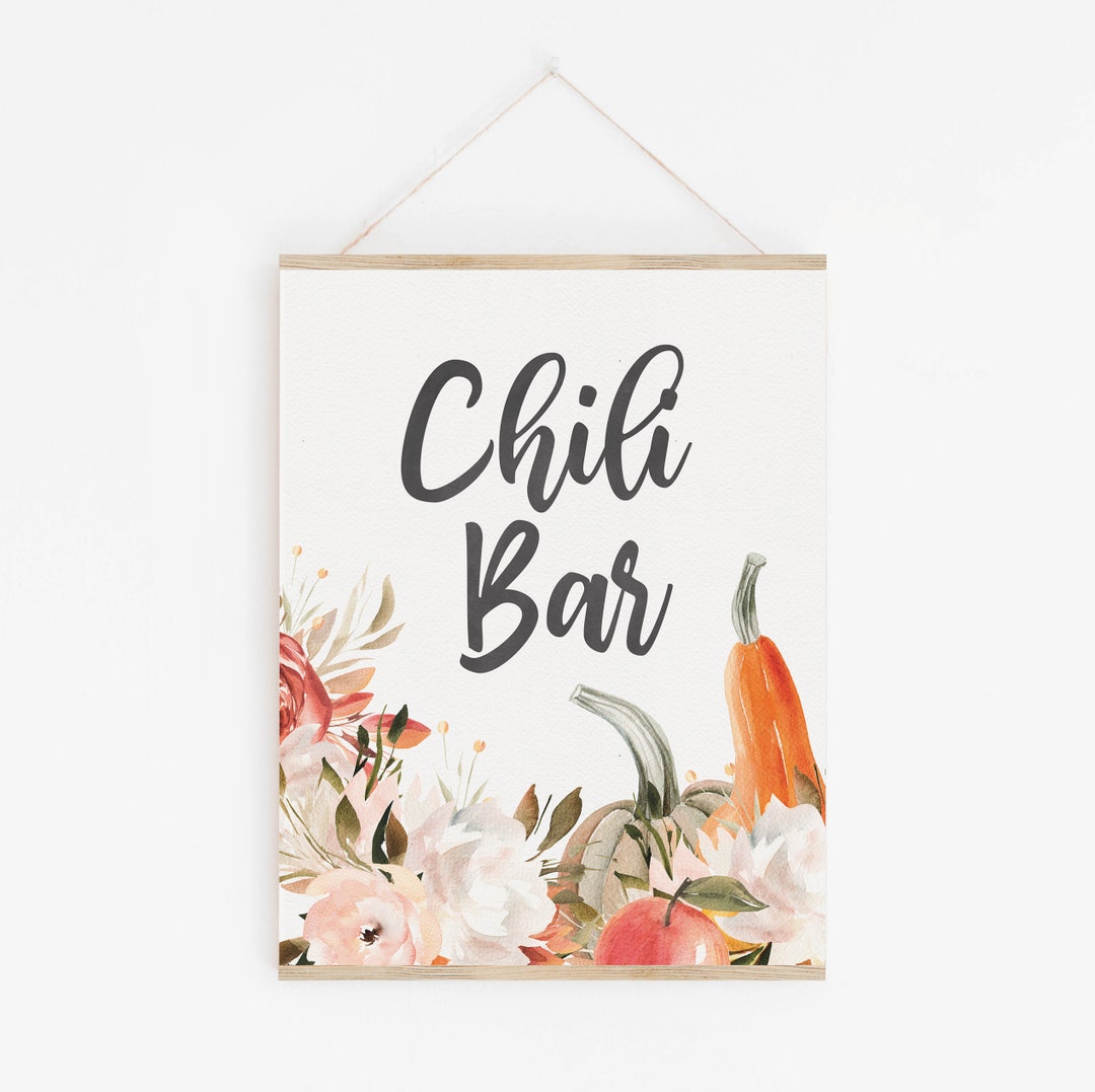 Chili Bar Sign - Fall Party Decorations - Autumn Bridal Shower Decor ...