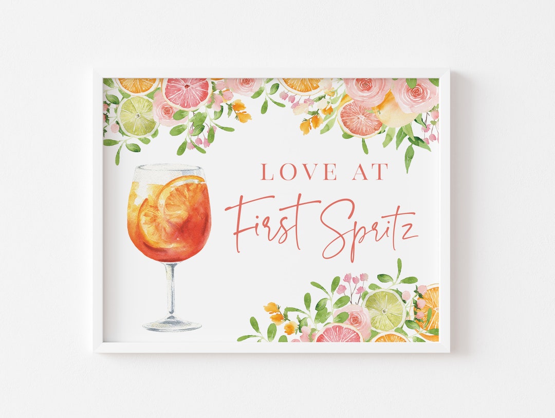 Love at First Spritz Sign - Citrus Bridal Shower - 10"x8" Printable ...