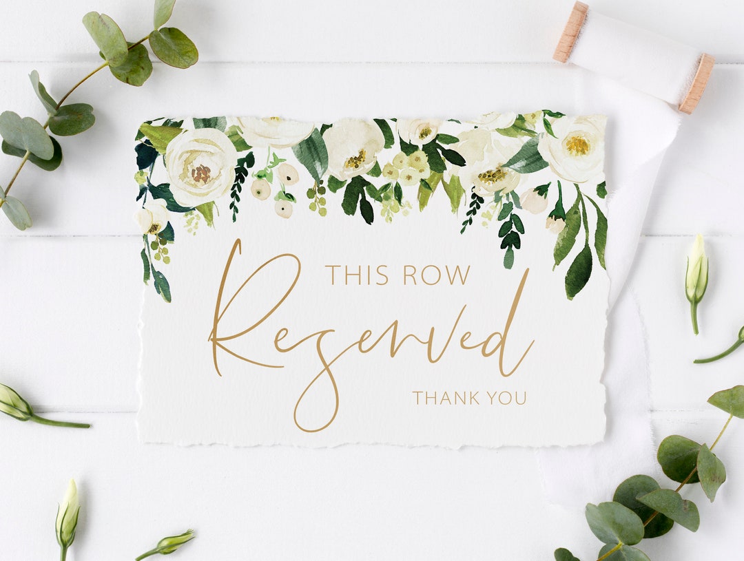 Wedding Ceremony Reserved Row Sign - Greenery and Gold Wedding Decor ...