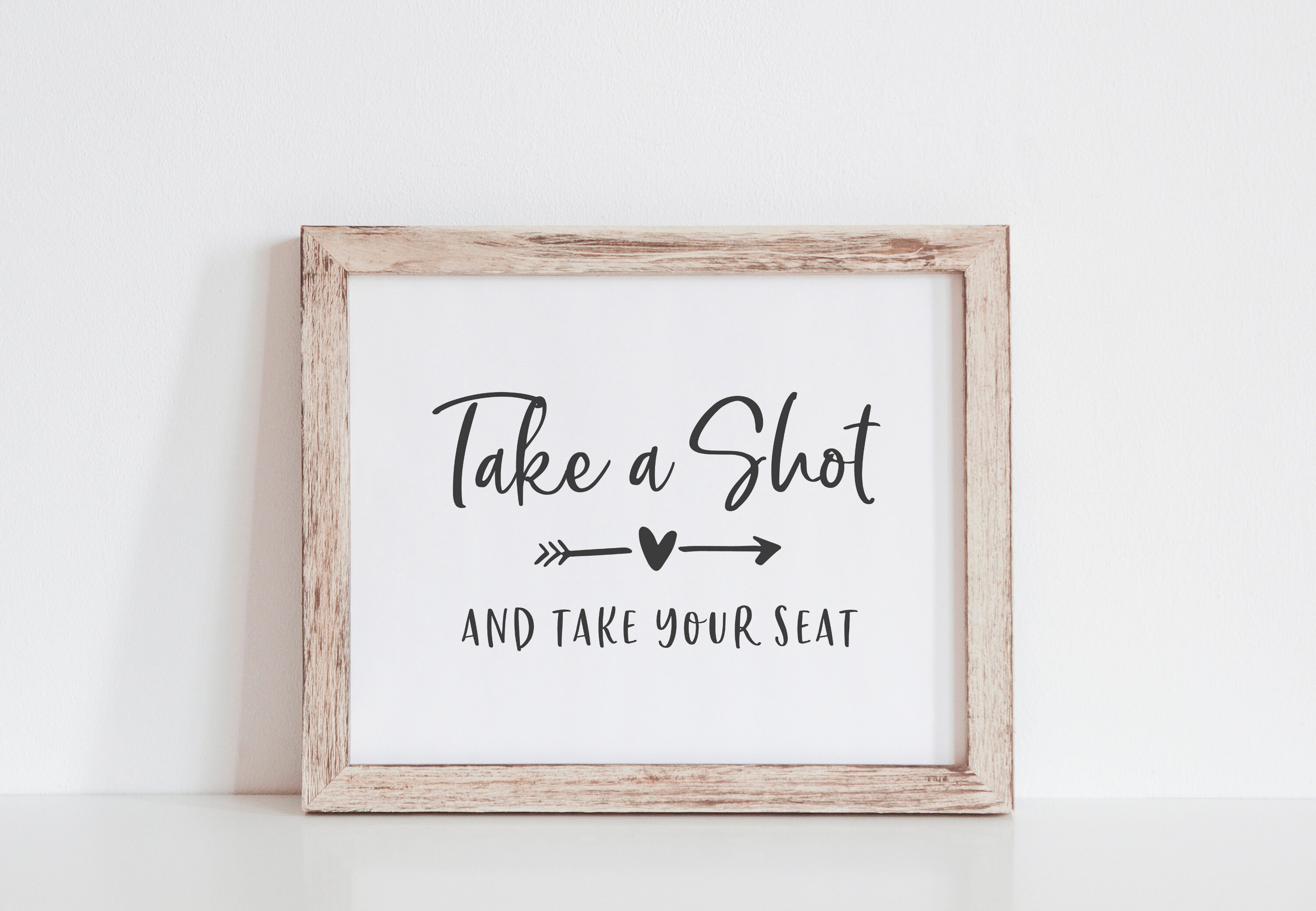 Take a Shot and Take Your Seat Sign Take a Shot Printable | Etsy