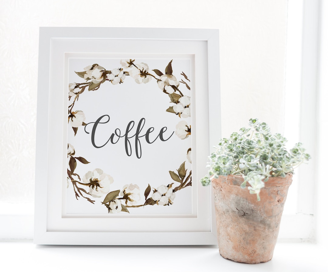 Coffee Sign Printable - Rustic Coffee Sign - Cotton Wedding Decor ...