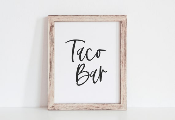 Wedding Taco Bar Sign Taco Station Printable Black and | Etsy