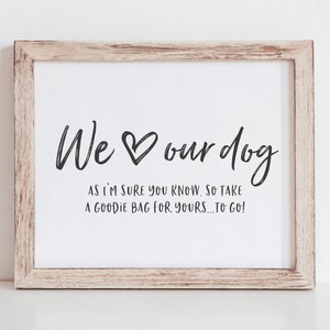 Wedding Doggie Bags Sign - Wedding Dog Treat Favors Sign - Wedding Pet ...