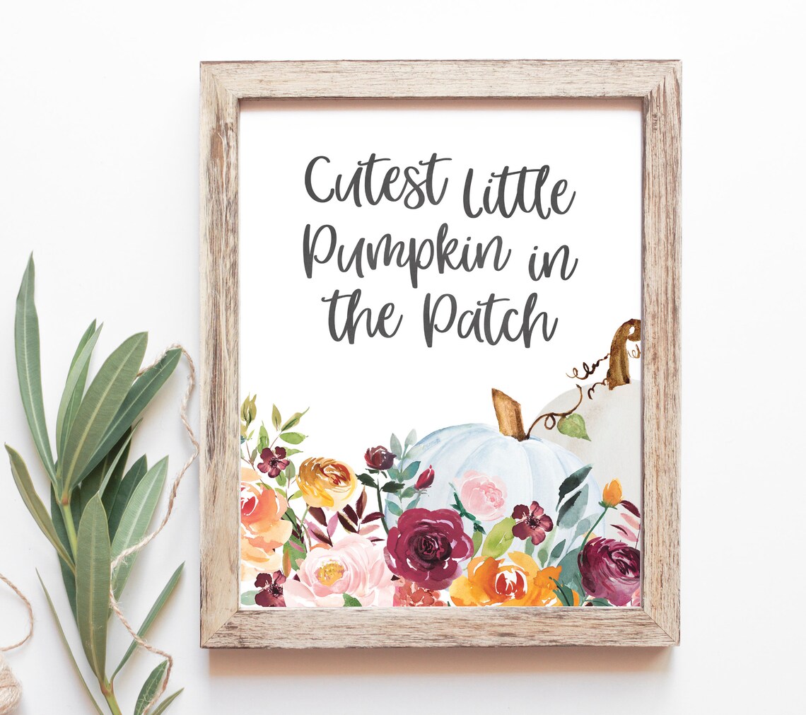 Cutest Little Pumpkin in the Patch Sign - Fall Pumpkin Baby Shower ...
