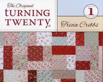 TURNING TWENTY...AGAIN Fat Quarter Quilt Pattern Book by Tricia Cribbs ...