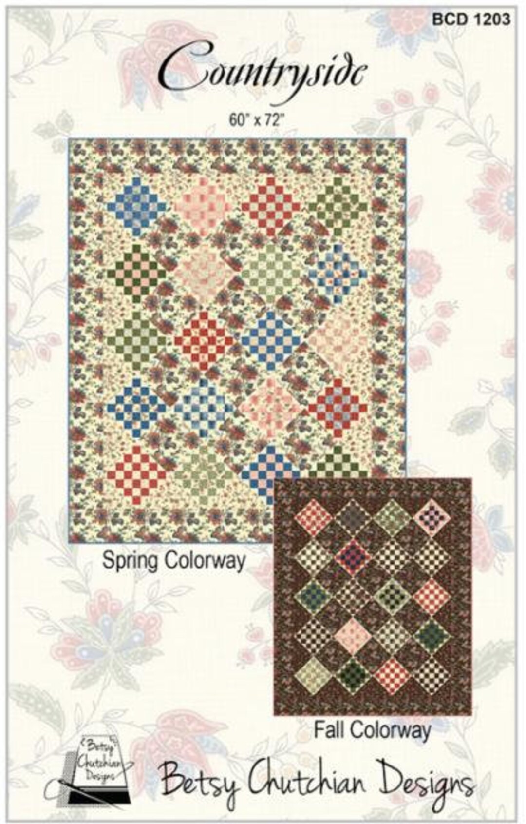 Countryside Quilt Pattern by Betsy Chutchian Designs~bcd 1203~finished ...