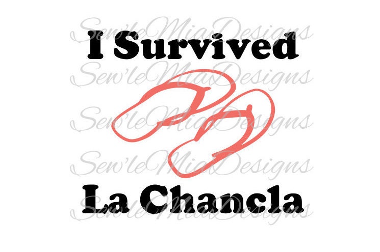 I Survived La Chancla SVG - Etsy