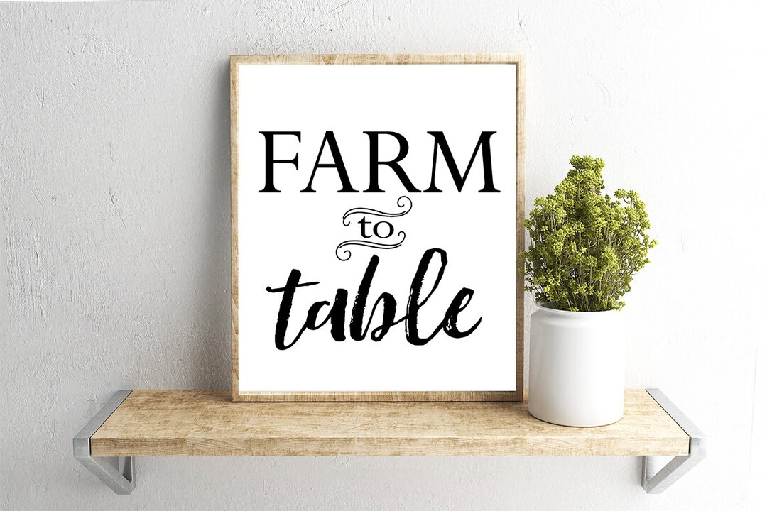 Printable Wall Art, Farm to Table, Farmhouse , Home Decor, Instant ...