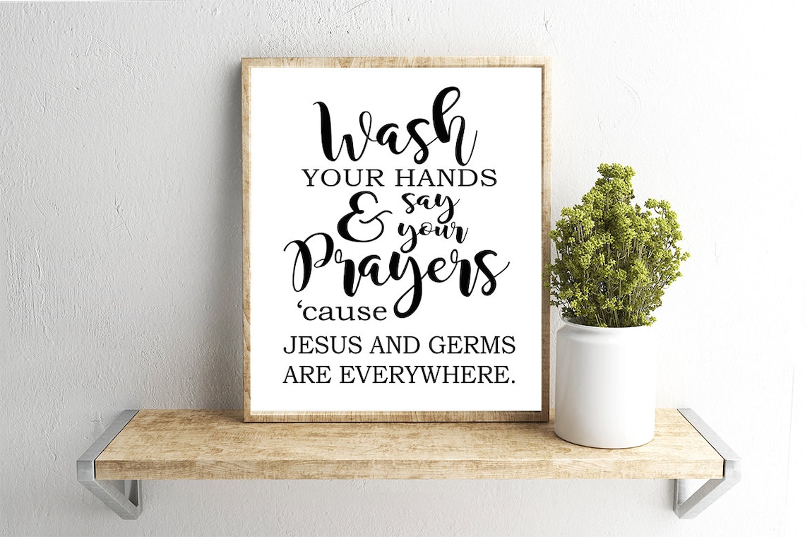 Printable Wall Art, Wash Your Hands Quote, Farmhouse, Home Decor ...