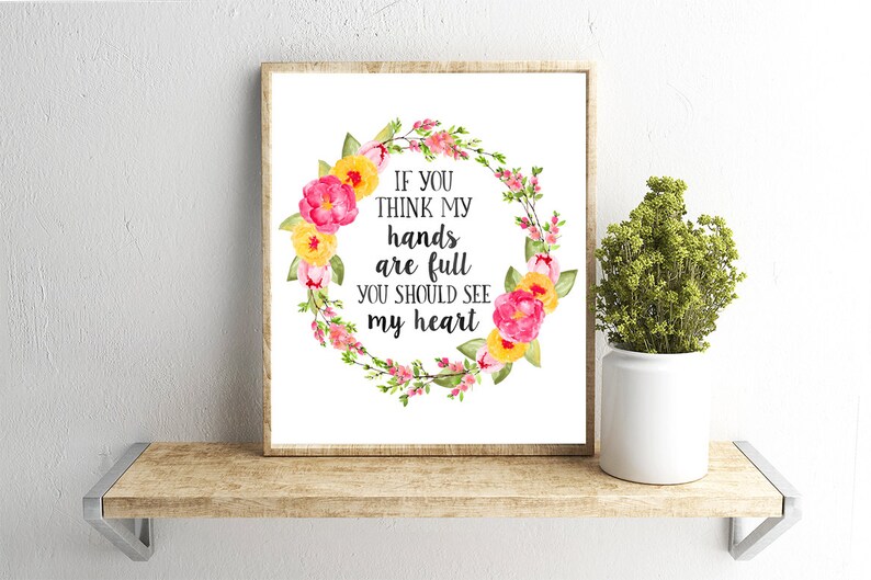 Printable Wall Art, Full House and Full Hearts Quote , Home Decor ...