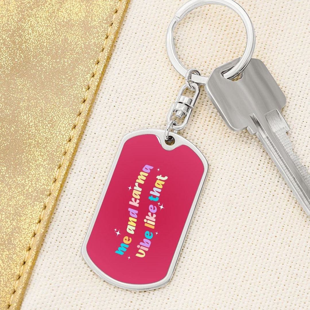 Personalized Key Chain Me and Karma Vibe Like That Swiftie - Etsy