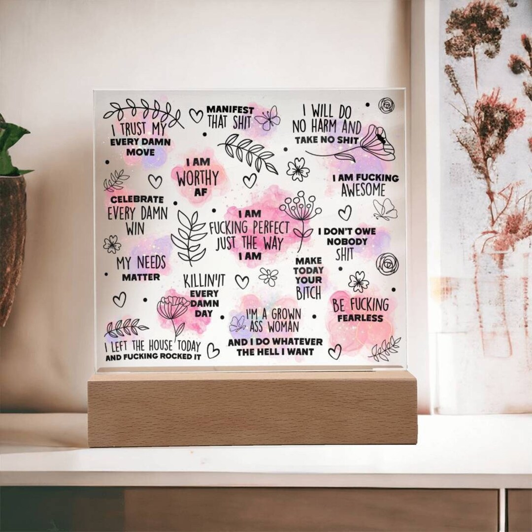Sweary Affirmations Acrylic Plaque VULGAR Daily Reminders, Gift for Her ...