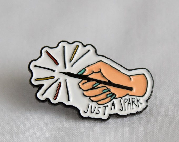 Just A Spark Enamel Pin - Etsy