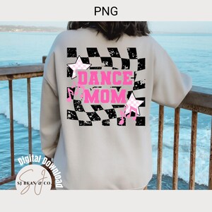 Dance Mom Png, Dance Mama, Dance Team Mom Gift, Dance Competition Shirt ...