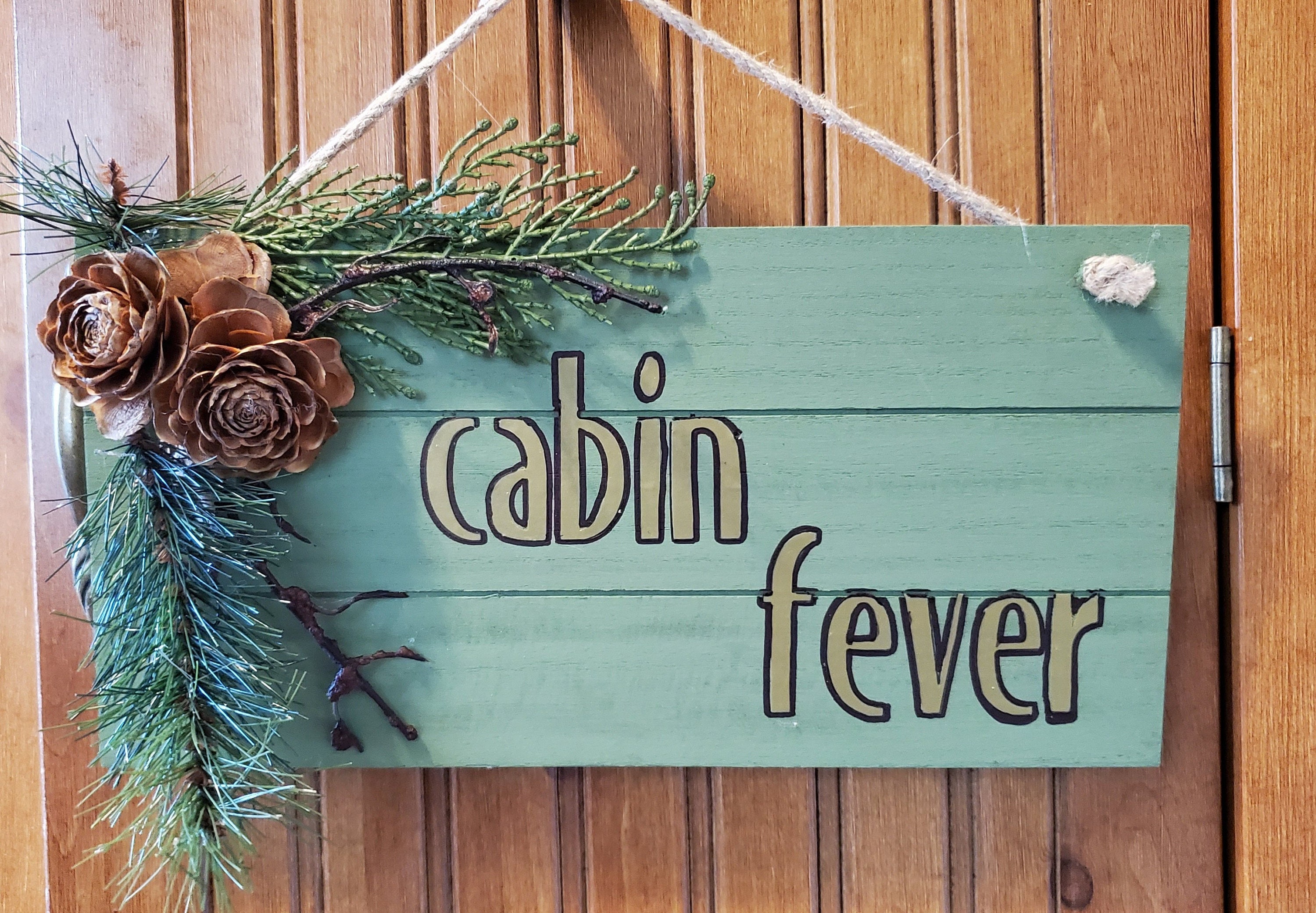 Cabin Wood Sign Cabin Fever Men's Gifts Camping Office - Etsy