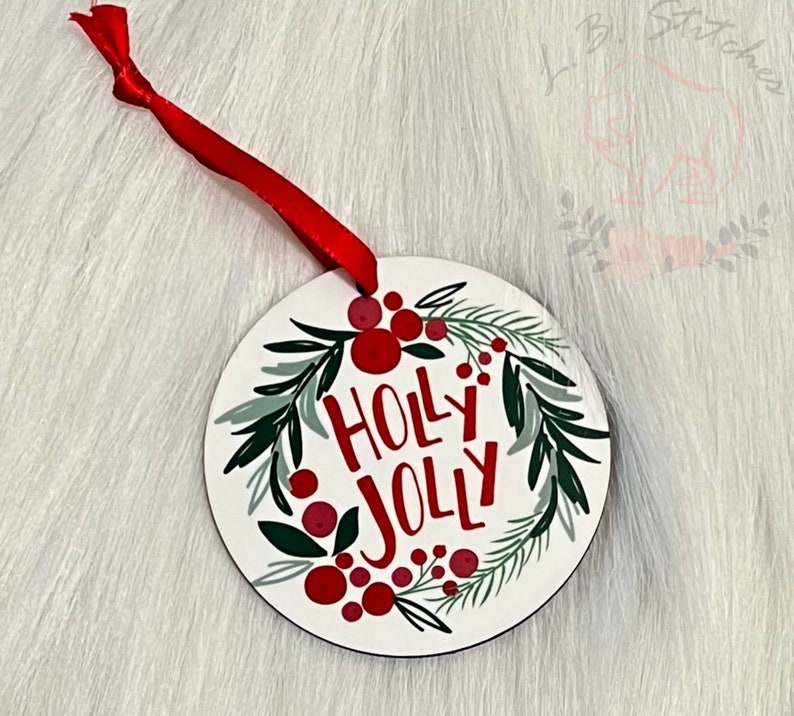 Holly Jolly - Christmas Ornament - Etsy
