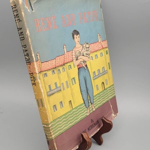 Anne Merriman Peck, René and Patou, Vintage 1st Edition Illustrated ...