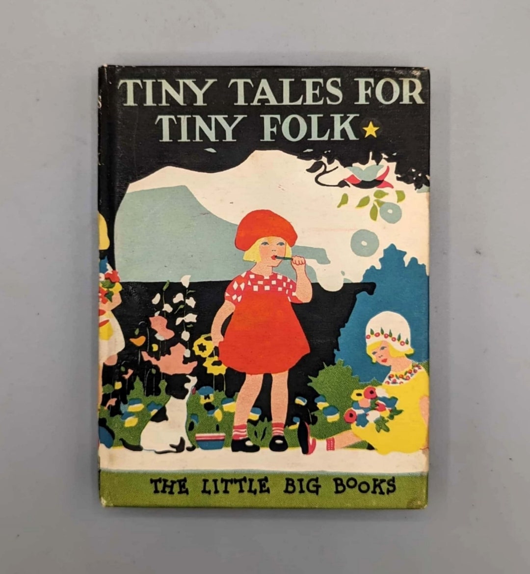 Tiny Tales for Tiny Folk, Mcloughlin's Little Big Book Series, Vintage ...