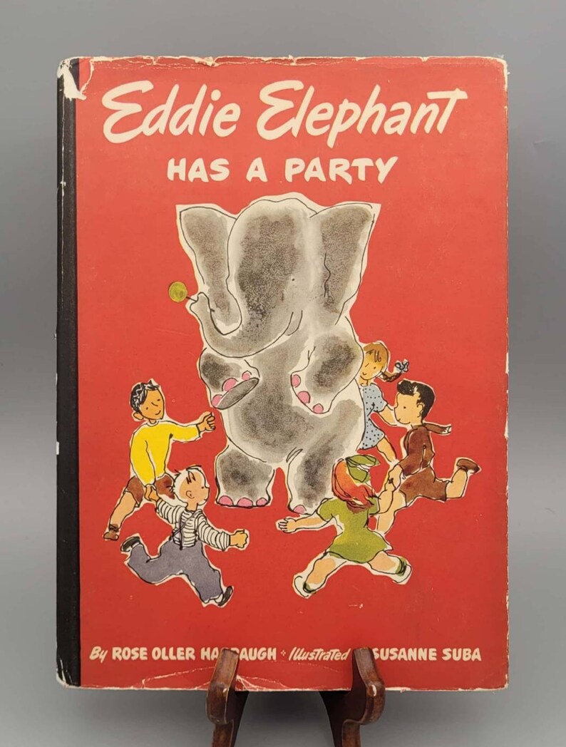 Rose Oller Harbaugh, Eddie Elephant Has A Party, Rare Vintage 1st ...