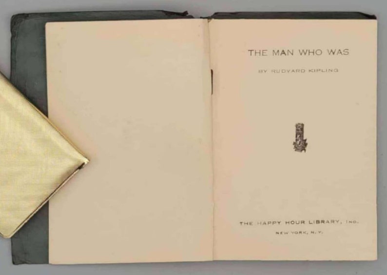 Rudyard Kipling, the Man Who Was, Antique Softcover Book - the Happy ...