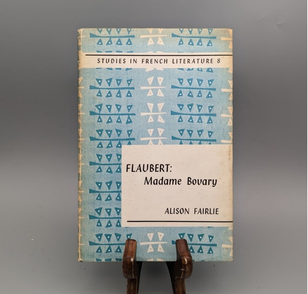 Alison Fairlie, Flaubert: Madame Bovary, Vintage Literary Analysis Book ...