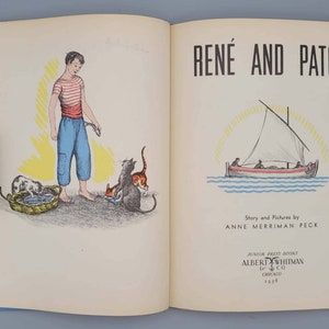 Anne Merriman Peck, René and Patou, Vintage 1st Edition Illustrated ...