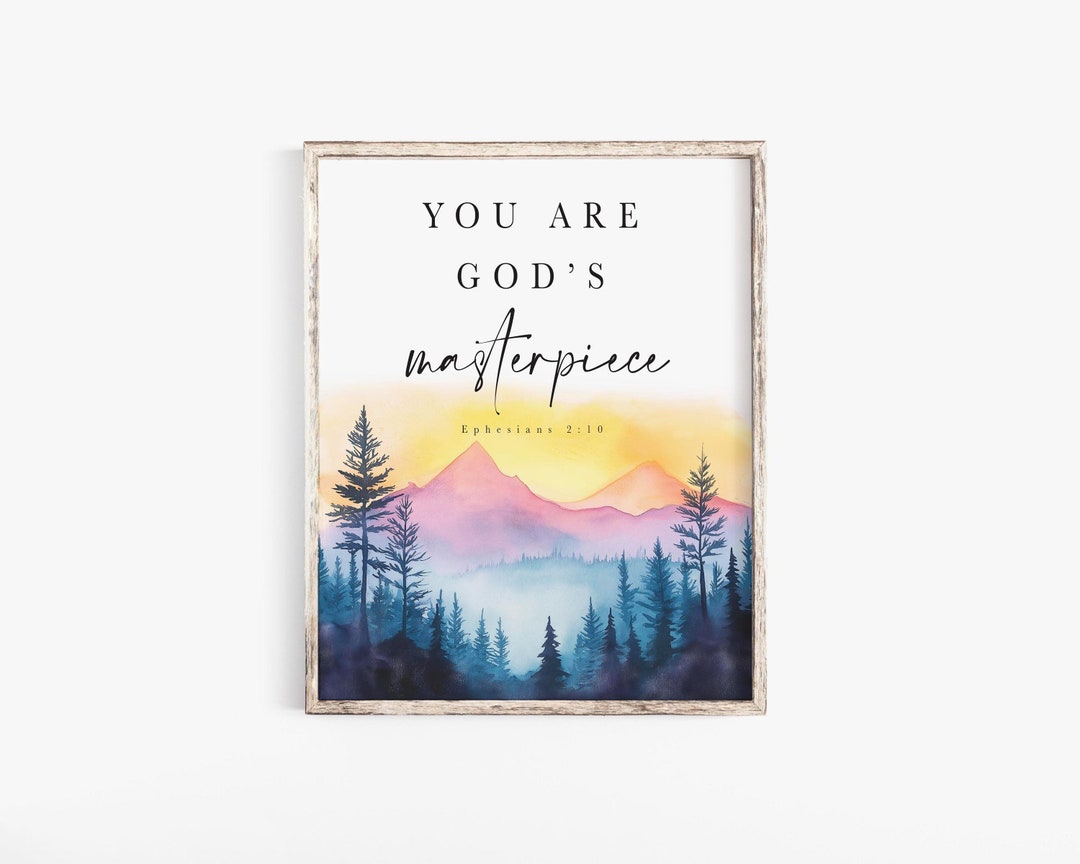 You Are God's Masterpiece Ephesians 2:10 Printable Bible Verse Wall Art ...