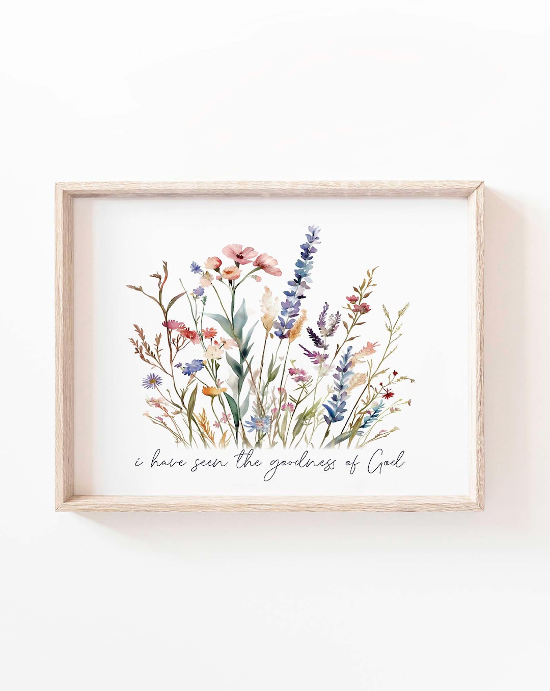 I Have Seen the Goodness of God Bible Verse Wall Art Print Farmhouse ...