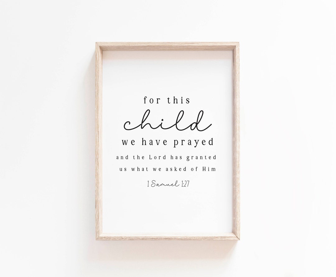For This Child We Have Prayed 1 Samuel 1:27 Bible Verse Wall Art Print ...