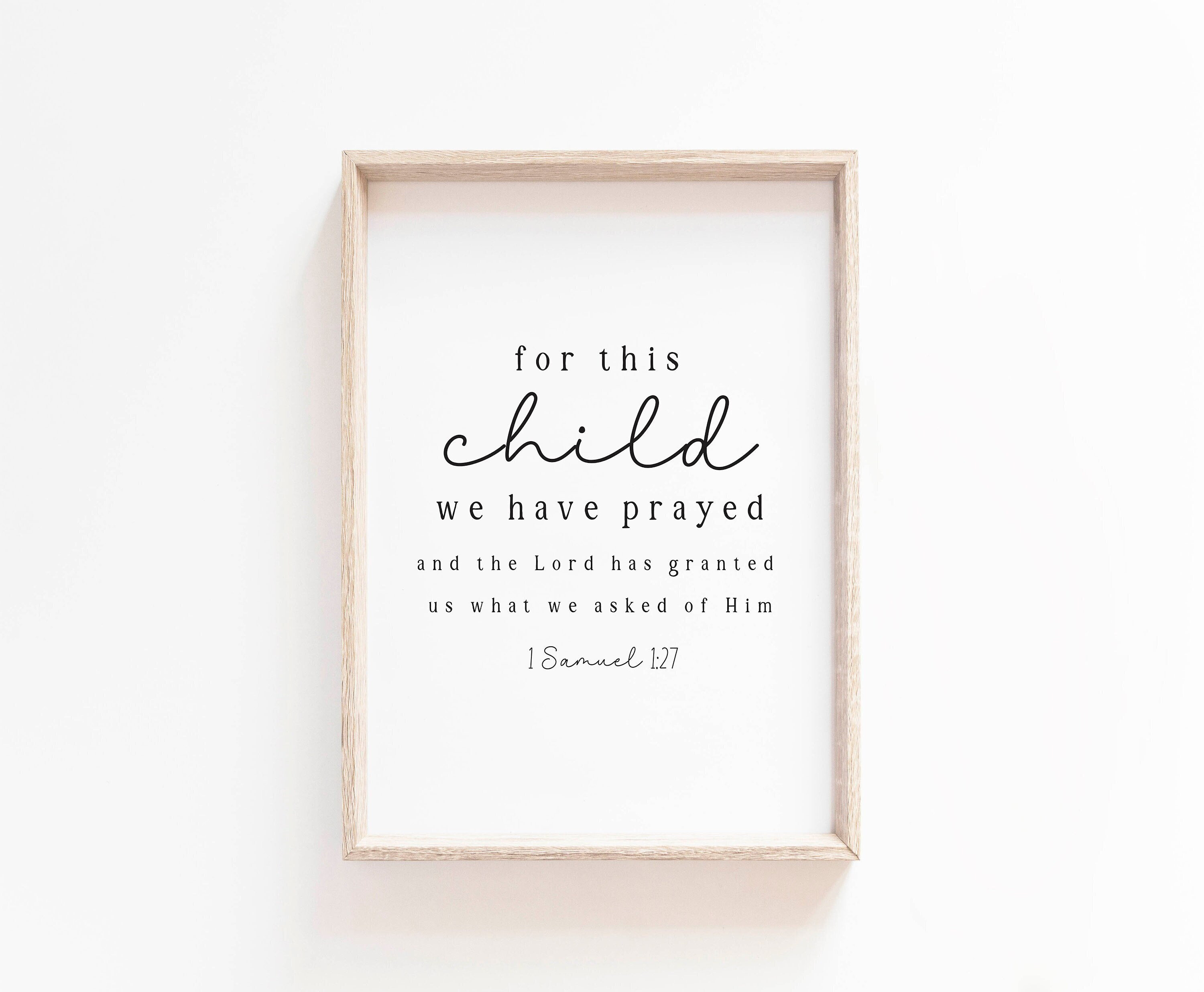 For This Child We Have Prayed 1 Samuel 1:27 Bible Verse Wall Art Print ...
