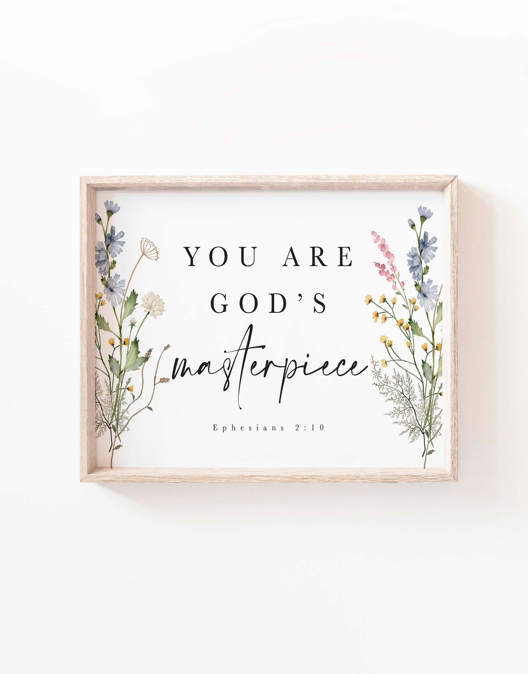 You Are God's Masterpiece Ephesians 2:10 Printable Bible Verse Wall Art ...