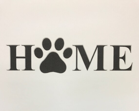 Home With Dog Paw Stencil Made from 4 Ply Mat Board | Etsy