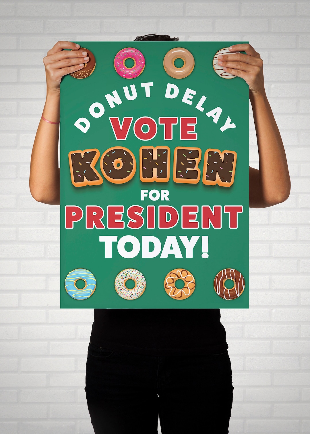 Donut Delay Vote Today School Election Poster // 18x24 Campaign Sign ...