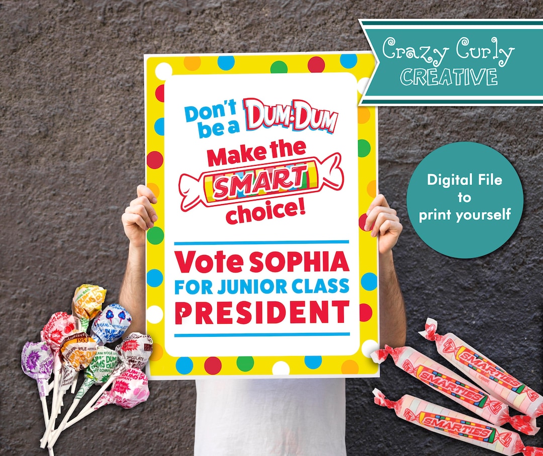 PRINT YOURSELF "don't Be a Dum Dum, Make the Smart Choice" School ...