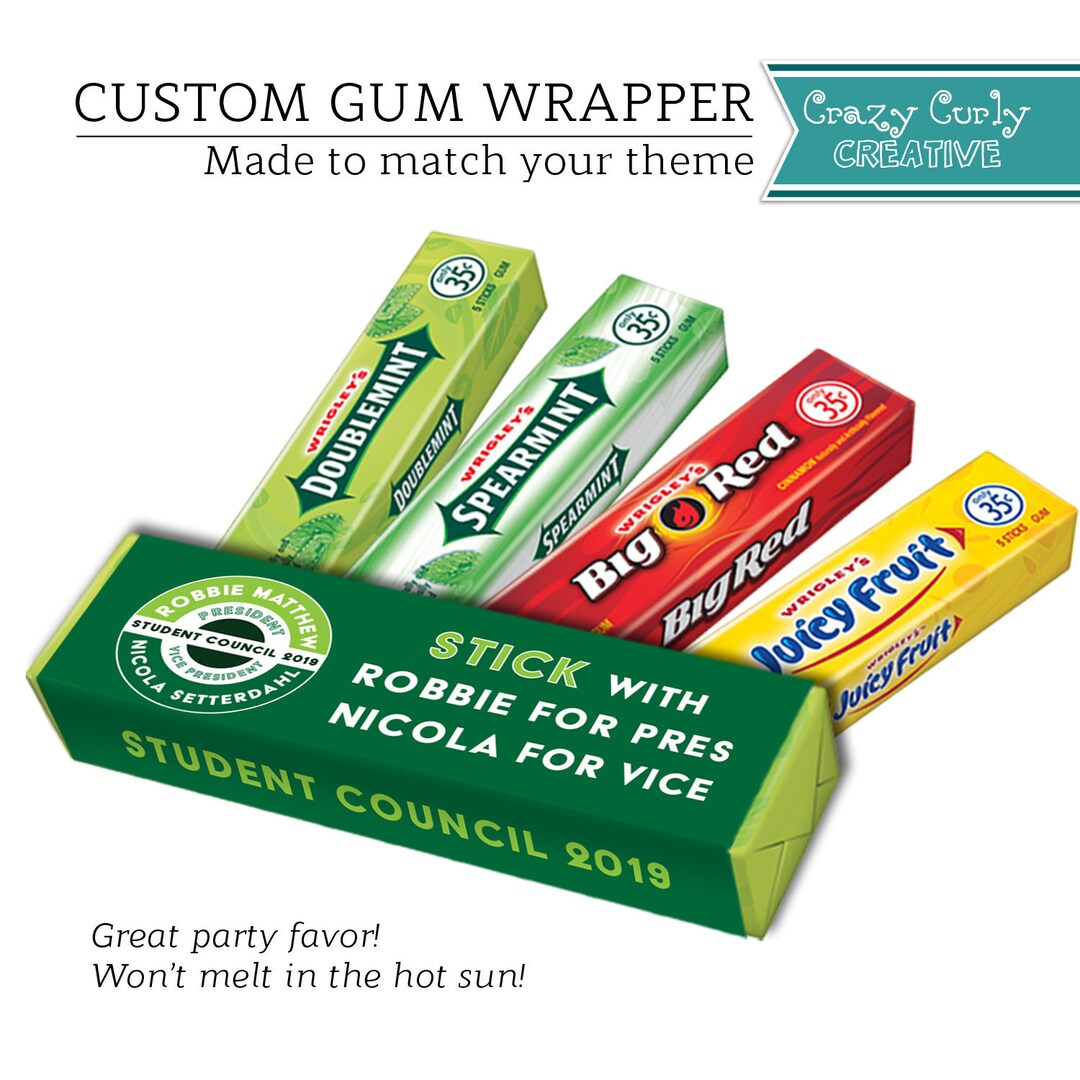 Student Council Campaign Hand Out, Custom Gum Wrapper, Printable Bubble ...