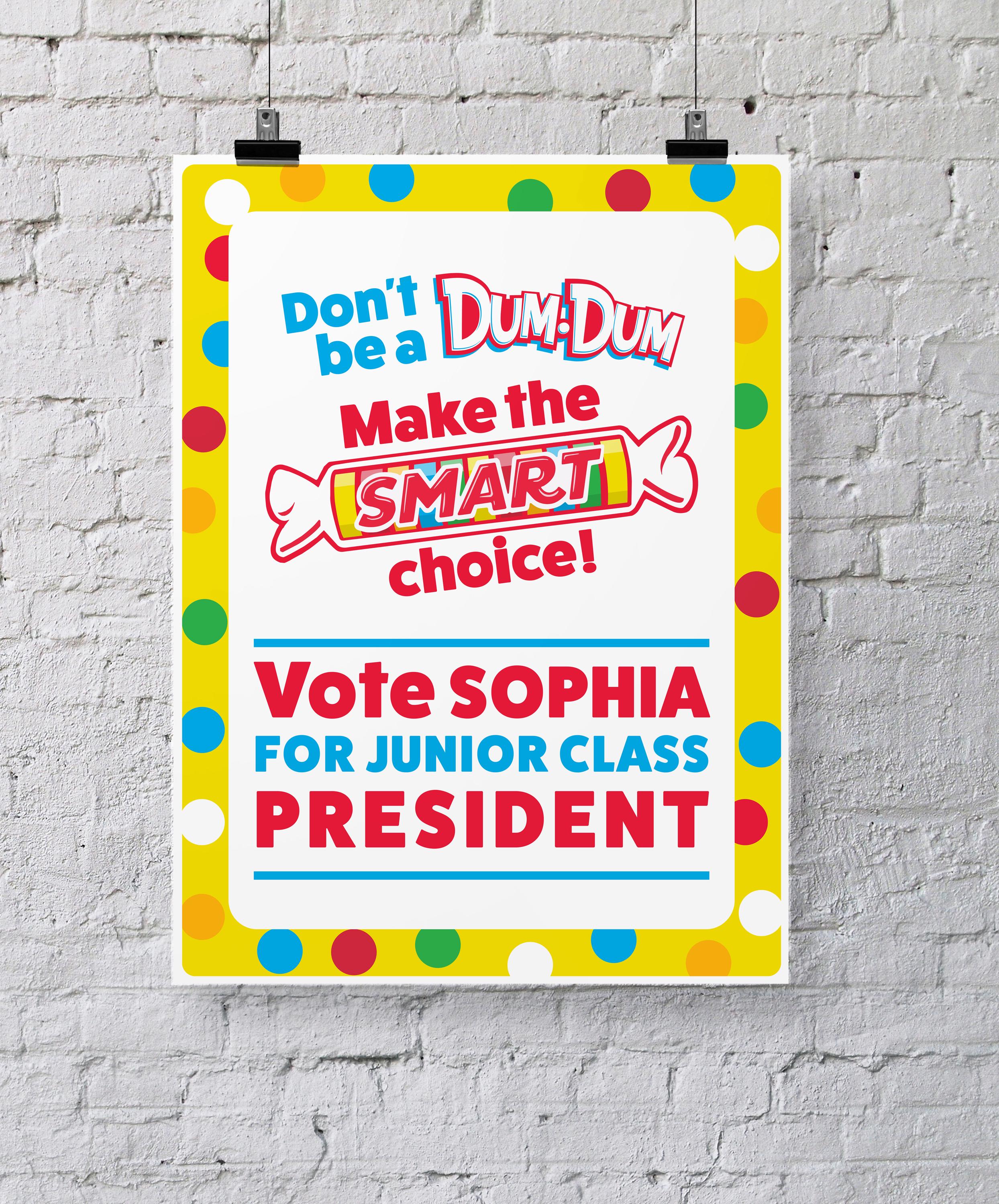 PRINT YOURSELF don't Be a Dum Dum, Make the Smart Choice School ...