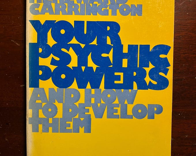 Your Psychic Powers How to Develop Them Hereward Carrington 1975 1970s ...