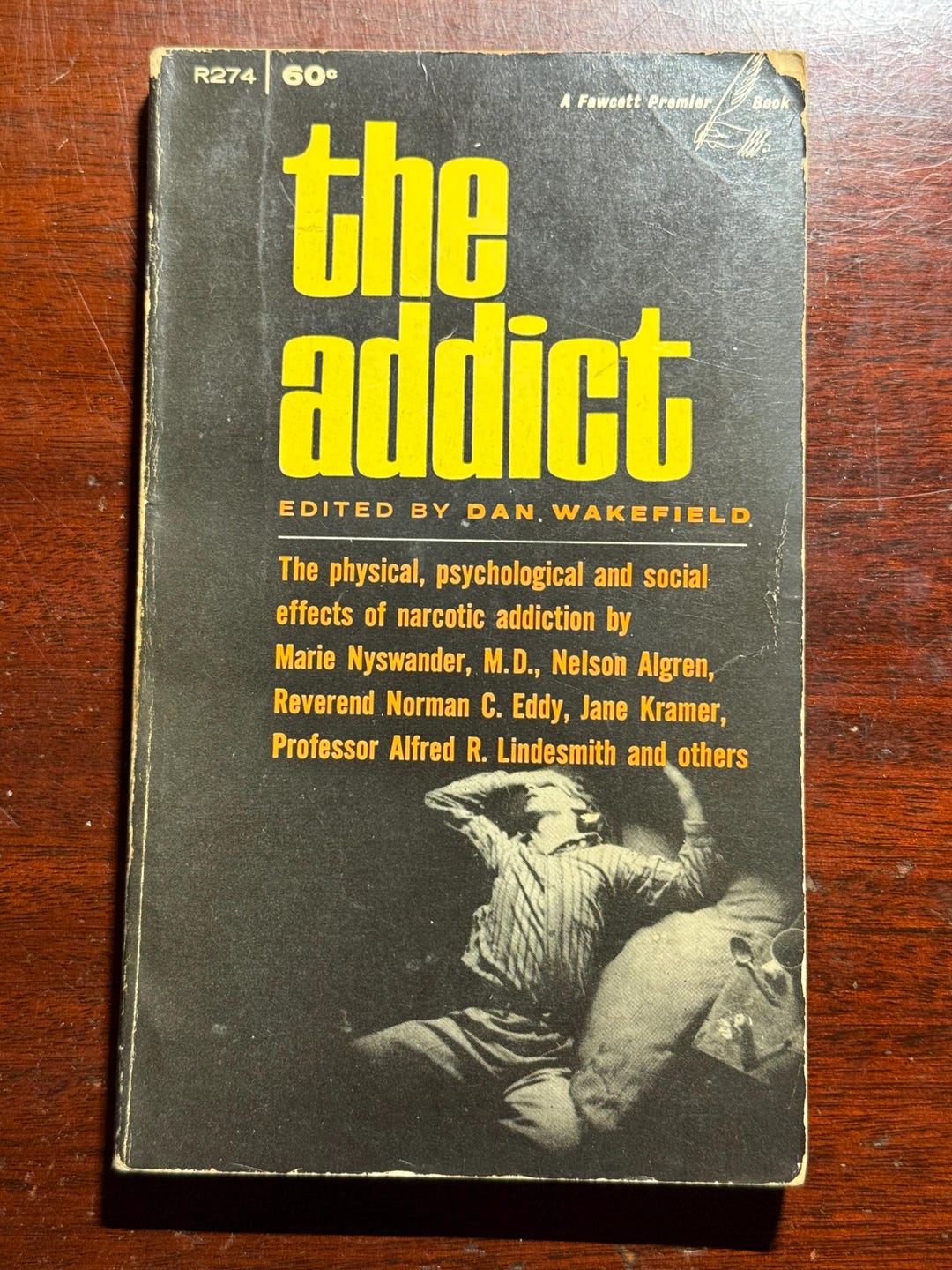 The Addict Dan Wakefield 1965 1960s Vintage Mass Market Paperback Book ...