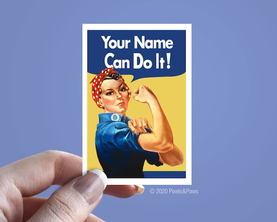 PERSONALIZED Rosie the Riveter Sticker With YOUR Name Friend | Etsy