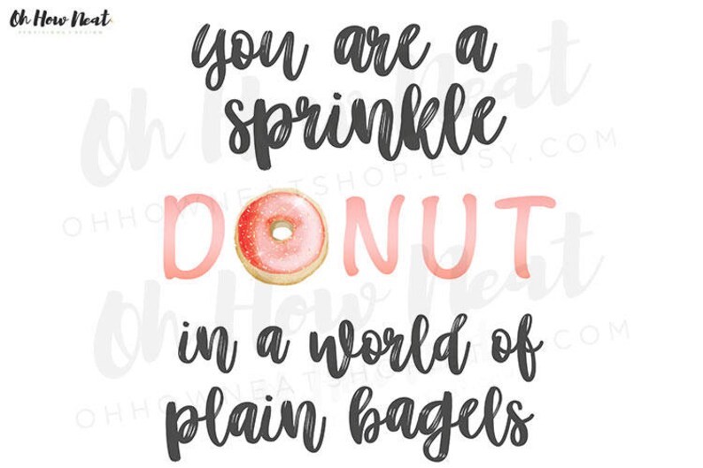 Printable 8x10 & 11x14 you Are a Sprinkle Donut in a - Etsy