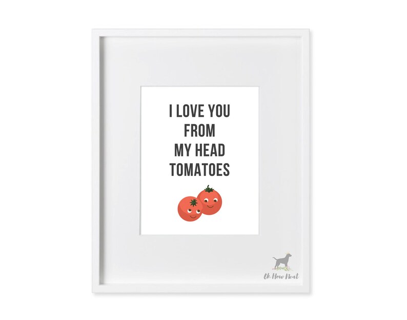 Printable Valentine I Love You From My Head Tomatoes Cute | Etsy