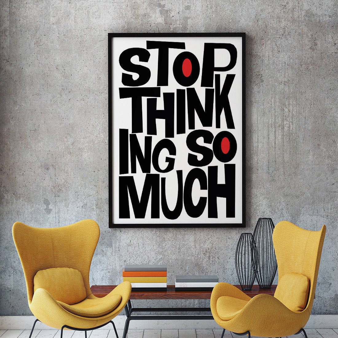 Quotes About Thinking Too Much