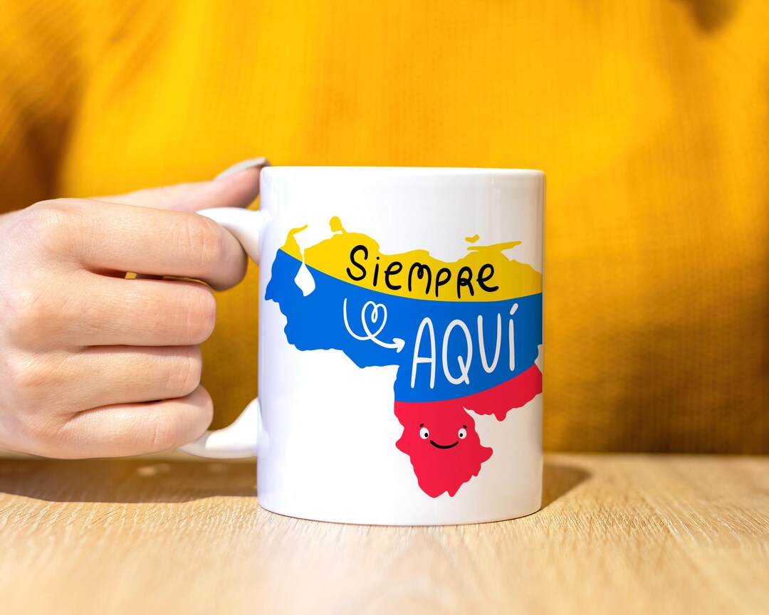 Venezuela Mug. Venezuelan Always Here Cup of Coffee. Venezuelan Art Tea ...